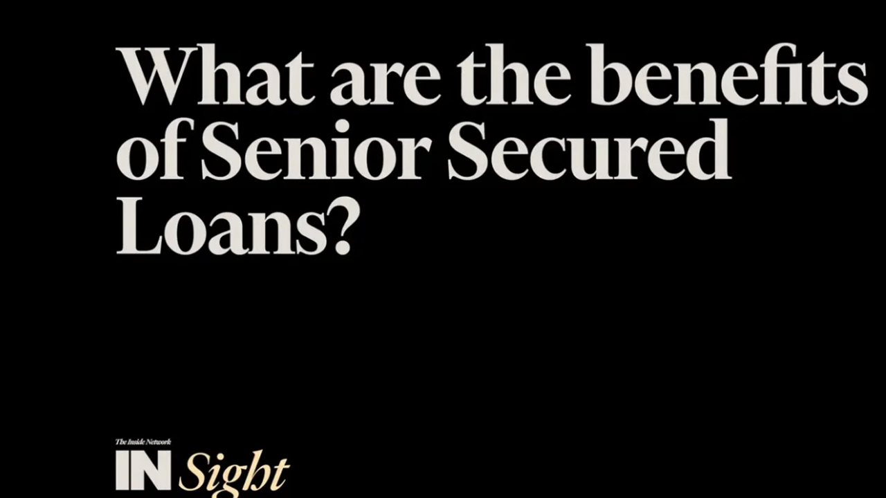 What are the benefits of Senior Secured Loans?